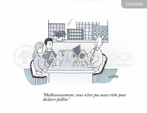 Dessins humoristique et caricaturés avec Déclaré Faillite