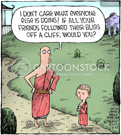 Follow Your Bliss Cartoons and Comics - funny pictures from CartoonStock