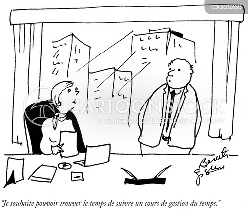 Dessins humoristique et caricaturés avec Cours De Gestion Du Temps