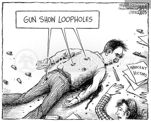 Gun Show Loopholes Cartoons and Comics - funny pictures from CartoonStock