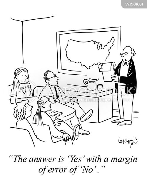Margin Of Error Cartoons and Comics - funny pictures from CartoonStock