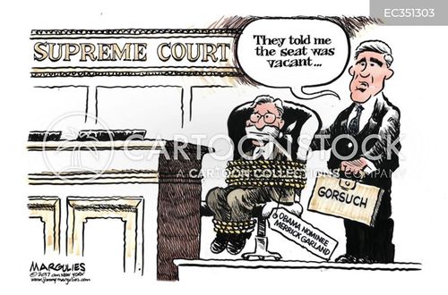 Supreme Court Nominee Neil Gorsuch Cartoons and Comics - funny pictures ...